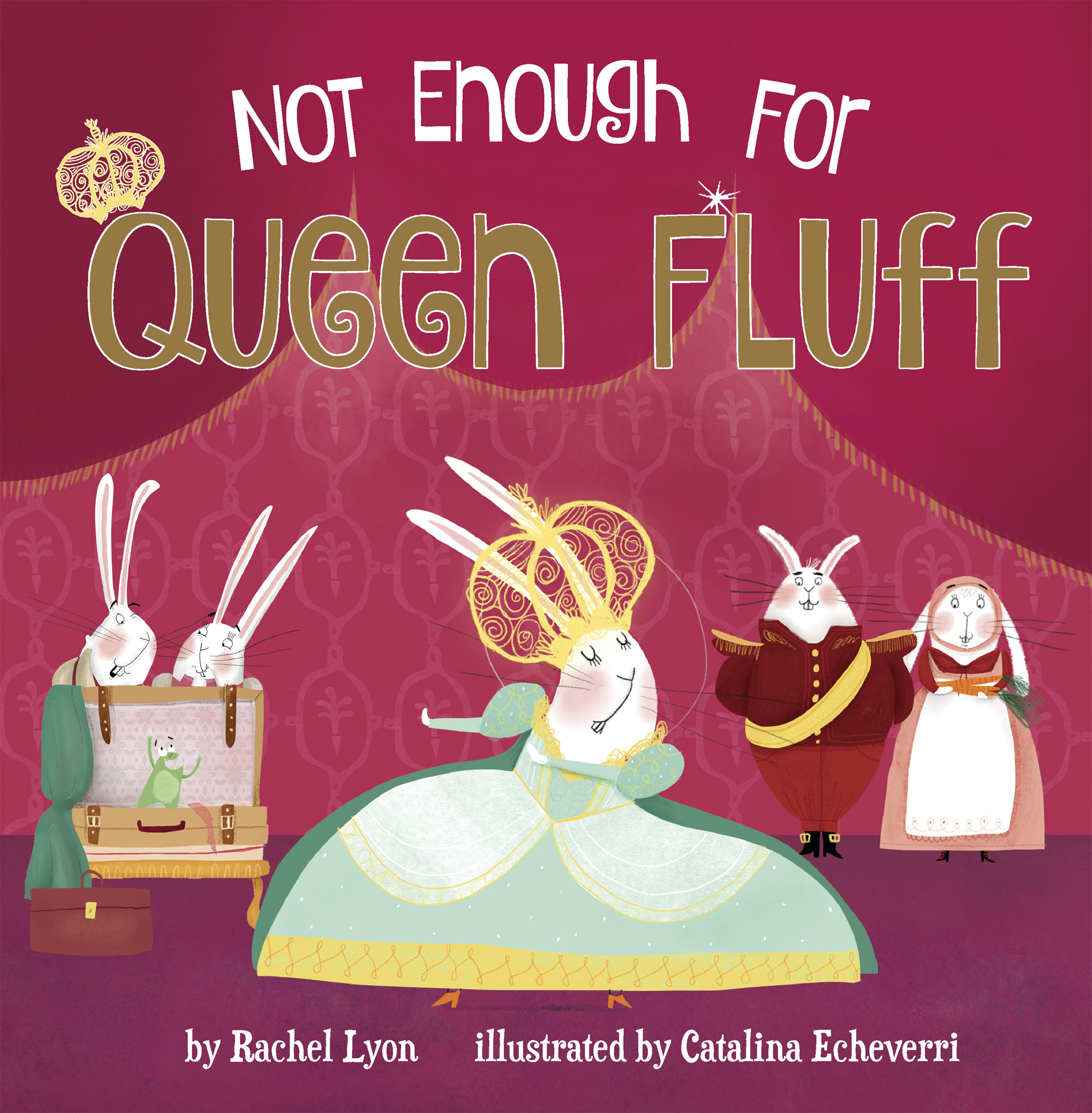 Not Enough for Queen Fluff - Maverick Children's Books